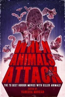 When Animals Attack: The 70 Best Horror Movies with Killer Animals ...
